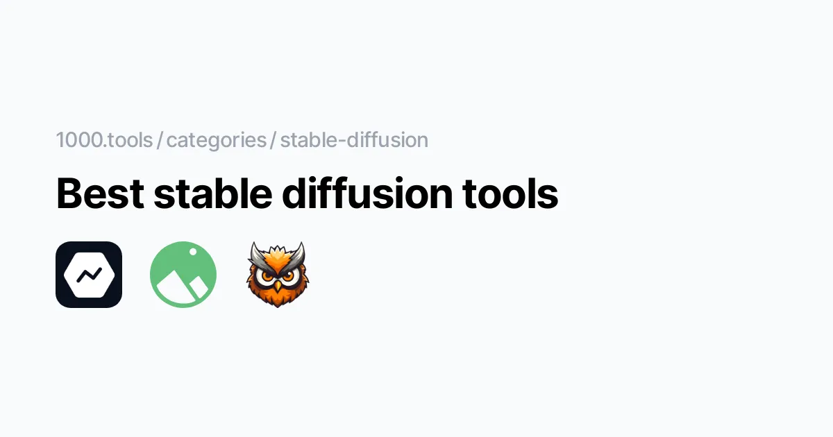 Best stable diffusion tools - 1000.tools