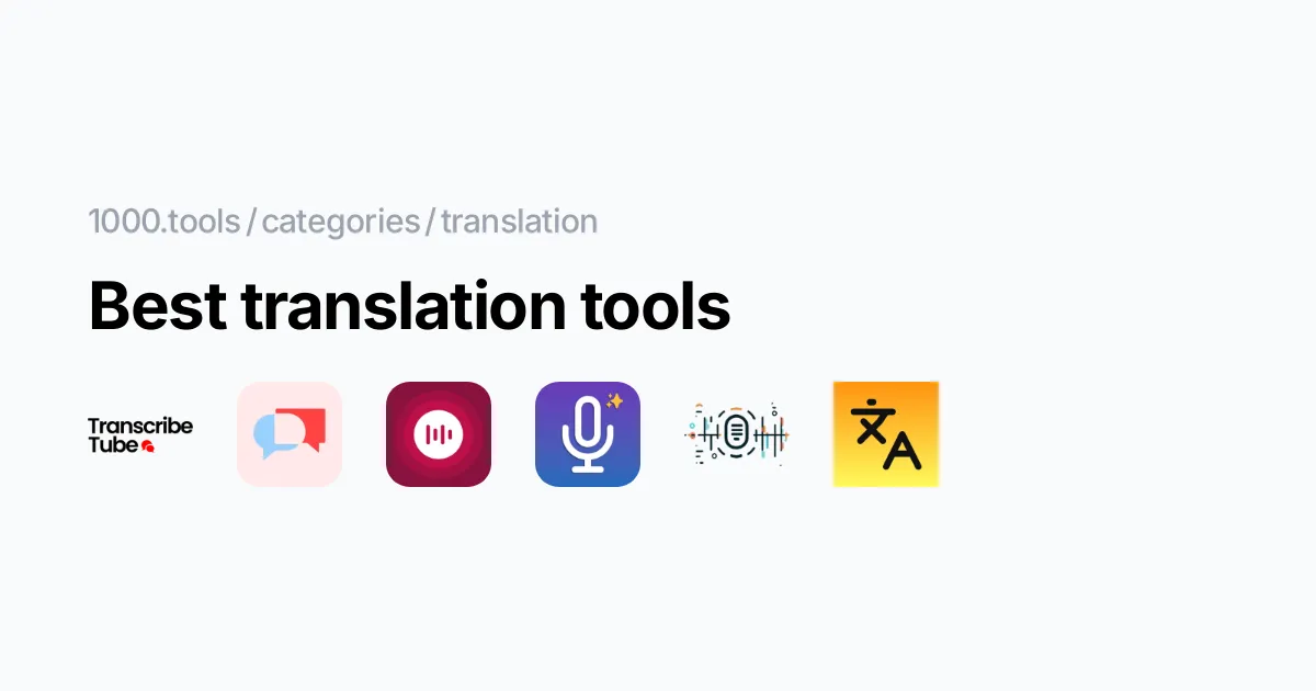 Best translation tools - 1000.tools