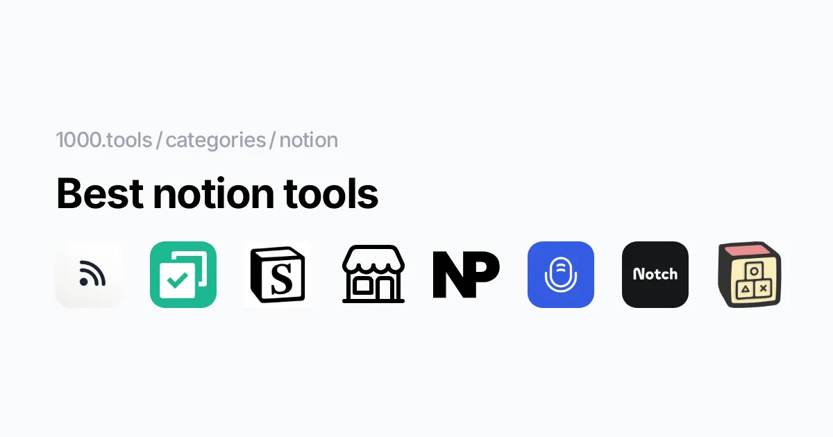 Best notion tools - 1000.tools Best notion tools - 1000.tools